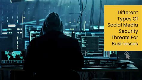Different Types Of Social Media Security Threats For Businesses — Snack