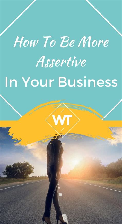 how to be more assertive in your business