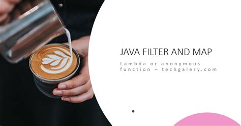 java map and filter a lambda or anonymous expression example