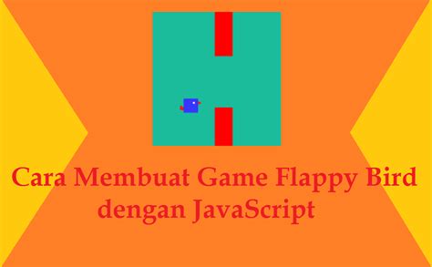 31 flappy bird code javascript modern javascript blog