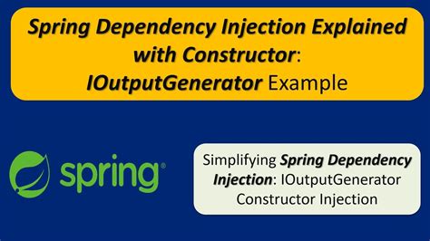 spring dependency injection via constructor [ioutputgenerator] spring