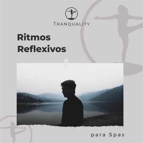 Ritmos Reflexivos Para Spas Album By Música Para Meditar Y Relajarse