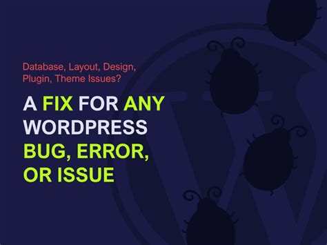 fixes for wordpress errors bugs or issues upwork