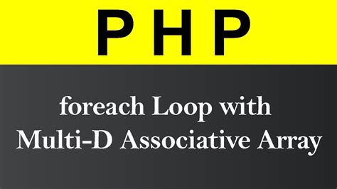 foreach loop with multi d associative array in php hindi