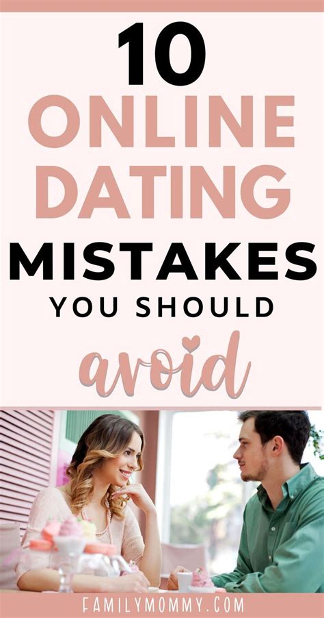 The Top Online Dating Mistakes To Avoid In 2024 Dating Mistakes