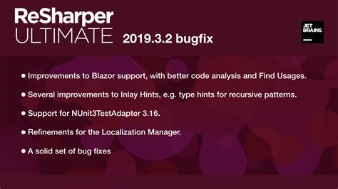 resharper ultimate 2019 3 2 is out the tools blog