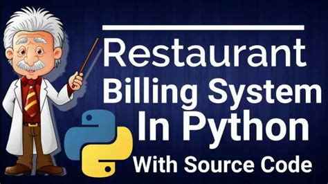 restaurant billing system project in python with source code