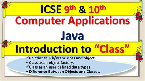 icse 10th computer application java introduction to class youtube