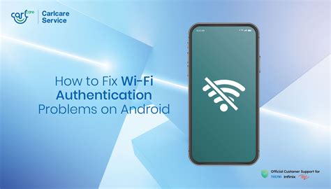 Nigeria How To Fix Wi Fi Authentication Problems On Android