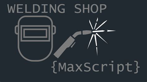 3d welding shop maxscript cgtrader