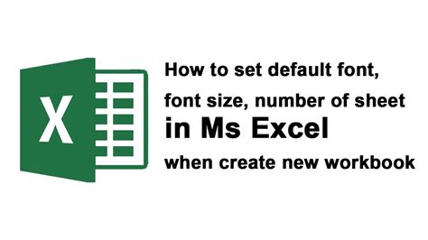 how to set default font font size number of sheet in ms excel when