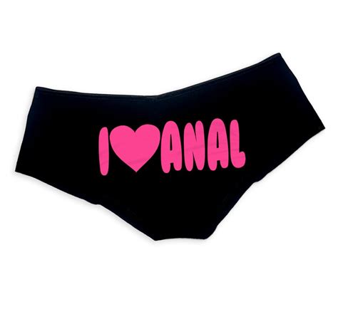 I Love Anal Panties Sexy Slutty Funny Panties Booty Etsy Uk