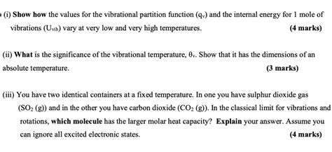 Solved Show How The Values For The Vibrational Partition Function Qv