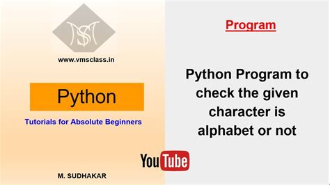 python program to check the given character is an alphabet or not youtube