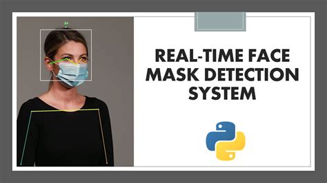 real time face mask detection with python
