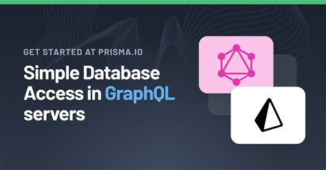 graphql with database and prisma next generation orm for sql databases