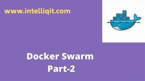 docker swarm tutorial 2 docker swarm in aws docker