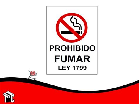 Cartel Adhesivo 21x23 Prohibido Fumar Ley 1799 Grafica Renacimiento