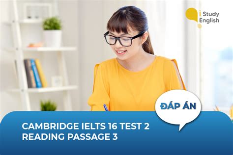 Cambridge Ielts 16 Test 2 Reading Passage 3 Đáp án Và Giải Thích Chi Tiết