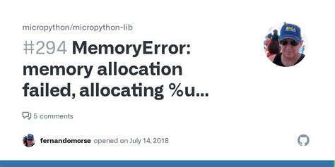 memoryerror memory allocation failed allocating u bytes · issue 294