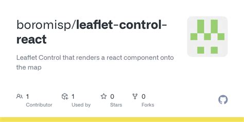 github boromisp leaflet control react leaflet control that renders a