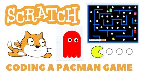 coding pacman game in scratch tutorial how to code youtube