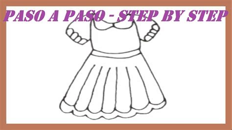Como Dibujar Un Vestido Paso A Paso L How To Draw Dress Step By Step