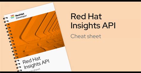 red hat insights api cheat sheet red hat developer