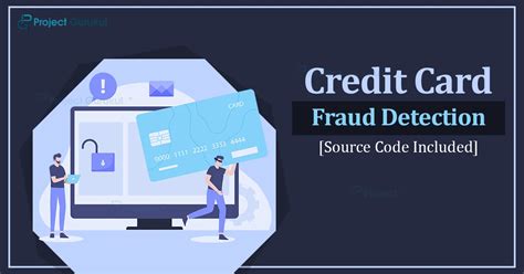 credit card fraud detection using python and machine learning project