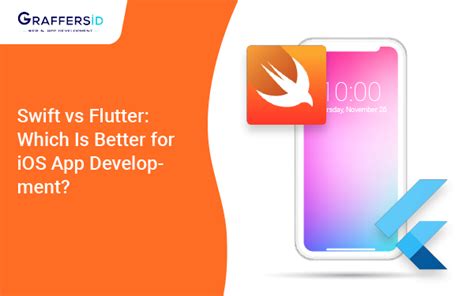 swift vs flutter which is better for ios app development