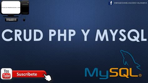 crud php y mysql facil y completo interactivo youtube