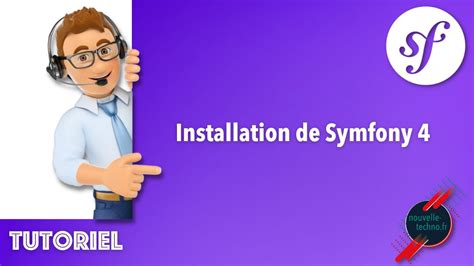 1 installation de symfony 4 jusqu à la version 4 3 youtube