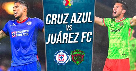 Cruz Azul Vs Juárez En Vivo Fox Sports Y Vix Premium Marcador A Qué
