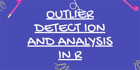 outlier analysis in r detect and remove outliers digitalocean
