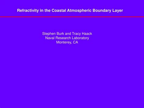 Ppt Refractivity In The Coastal Atmospheric Boundary Layer Powerpoint