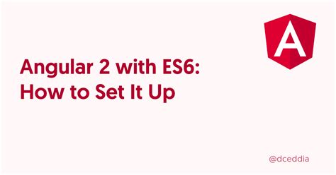 angular 2 with es6 how to set it up