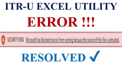 how to resolve macro error in itr u excel utility macro error in itr u