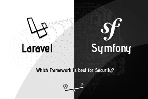 laravel vs symfony which framework is best for security