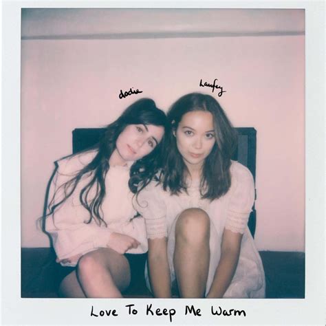 Laufey And Dodie Share Stunning Cover Of “love To Keep Me Warm