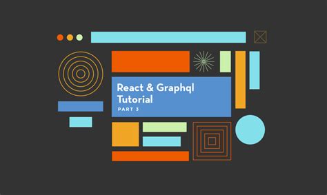 graphql and react tutorial part 3 6