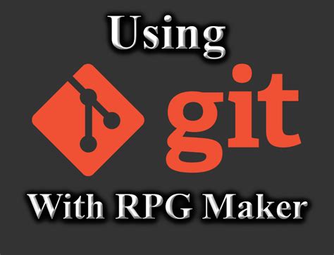 tutorial using git with rpg maker