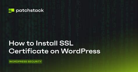 easy guide installing ssl certificate wordpress secure site 2023