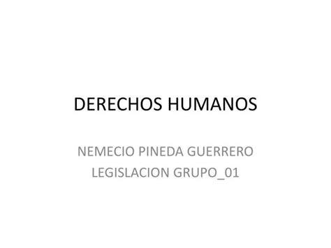 Ppt Derechos Humanos Powerpoint Presentation Free Download Id 3988069