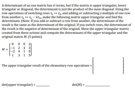solved a determinant of an nxn matrix has n terms but i