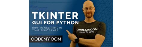 how to use html in your tkinter app python tkinter gui tutorial 166