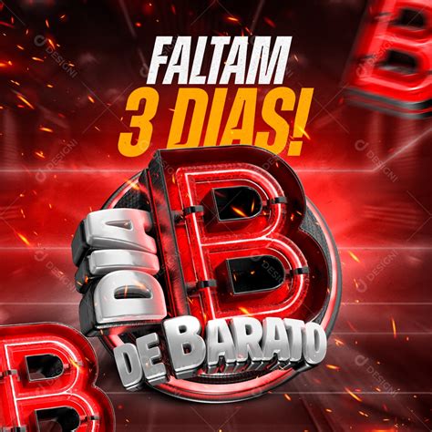 Social Media Faltam 3 Dias Dia B De Barato Psd Editável [download