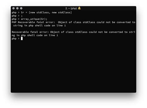 array unique a bunch of `stdclass`es leads to fatal error and exit