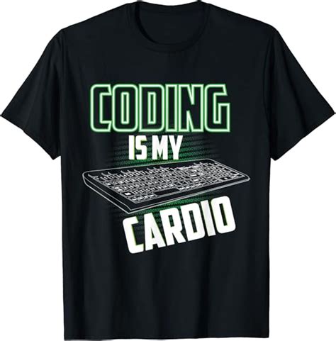 Coding Is My Cardio Cute Programmers Funny Coder Geek T T Shirt