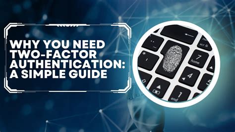 Two Factor Authentication Explained Boost Your Online Security Youtube