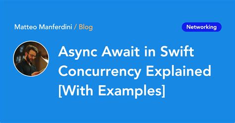 async await in swift concurrency explained [with examples]